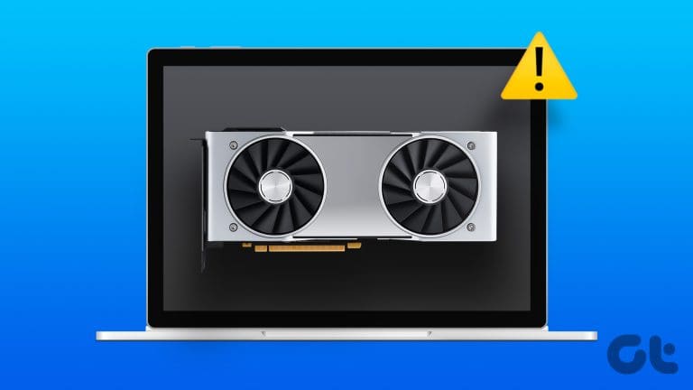 5 Ways to Check GPU Health on Windows - Guiding Tech