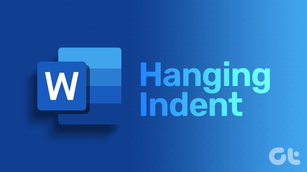 3 Ways to Indent a Paragraph in Microsoft Word - Guiding Tech