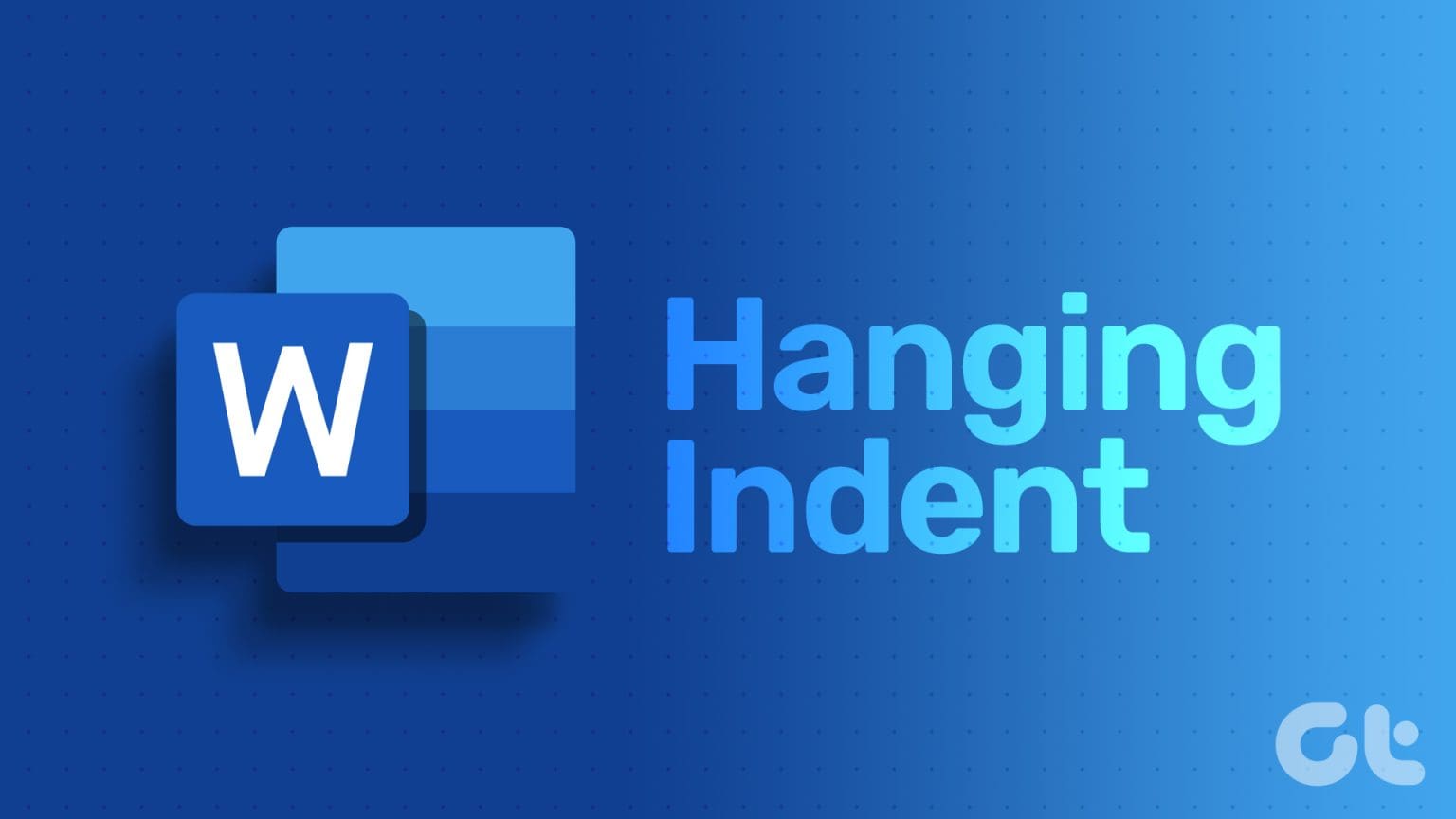 3 Ways to Indent a Paragraph in Microsoft Word - Guiding Tech