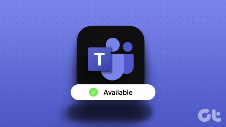 6 Microsoft Teams Status Codes (And What They Mean) - Guiding Tech