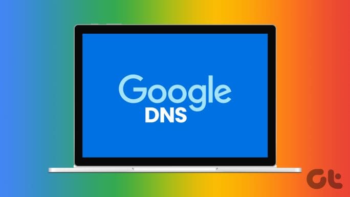 How to Switch to Google DNS on Windows and Mac - Guiding Tech