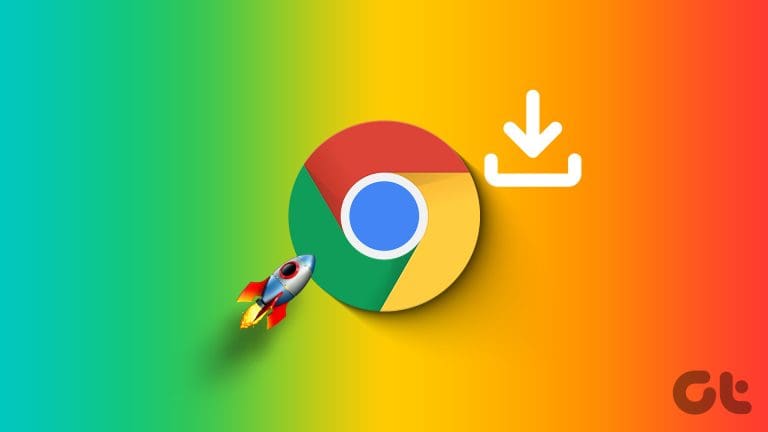 4 Ways to Fix if Chrome Won't Download Files - Guiding Tech