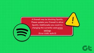 Top 6 Ways to Fix ‘A Firewall May Be Blocking Spotify’ Error on Windows ...