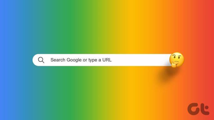 What Is Search Google or Type a URL - Guiding Tech