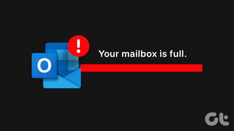 What to Do If Your Outlook Mailbox is Full - Guiding Tech