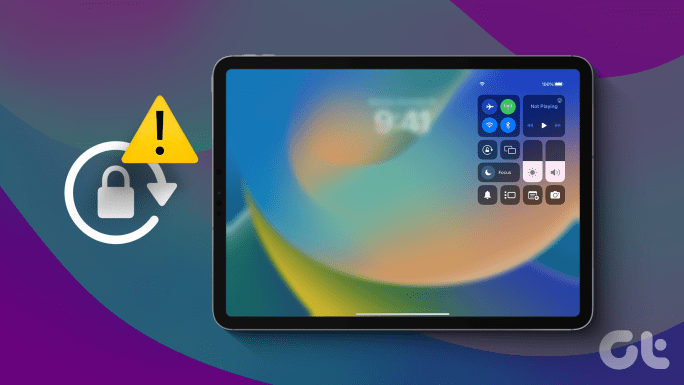 8 Ways to Fix iPad Screen Won't Rotate - Guiding Tech