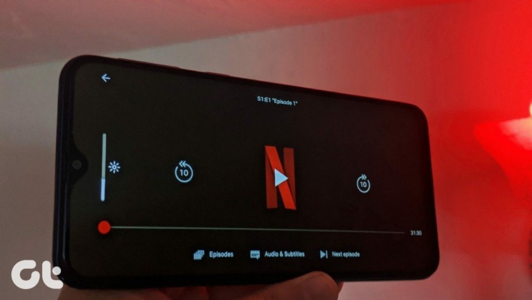 Top 10 Ways to Fix Netflix App Overriding Brightness ﻿on Android